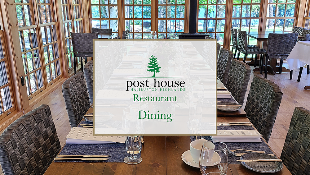 Dining - Haliburton Post House